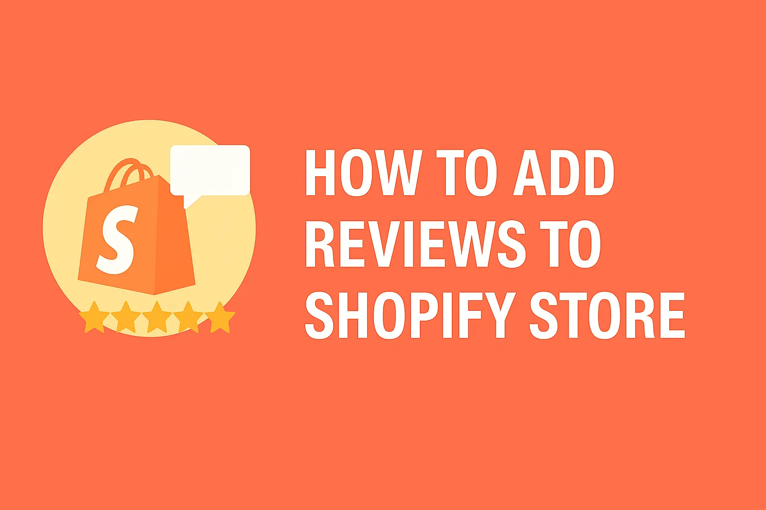 How to Add Reviews to Shopify Store in 2025